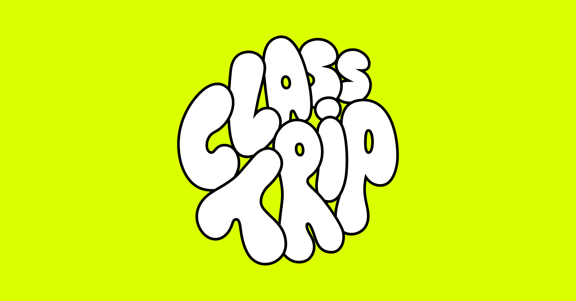 Class Trip Class Trip